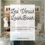 Leo Venus Lookbook - Astrology Fashion